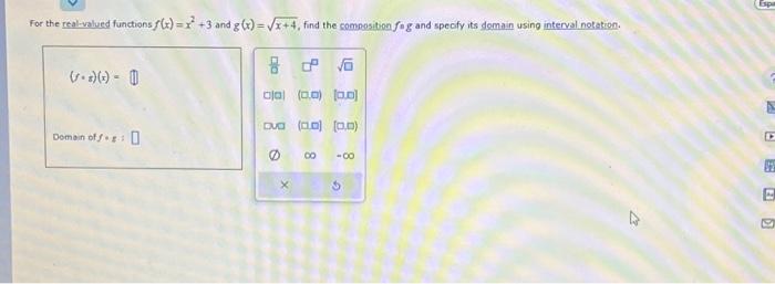 Solved For the real-valued functions f(x)=x2+3 and g(x)=x+4, | Chegg.com