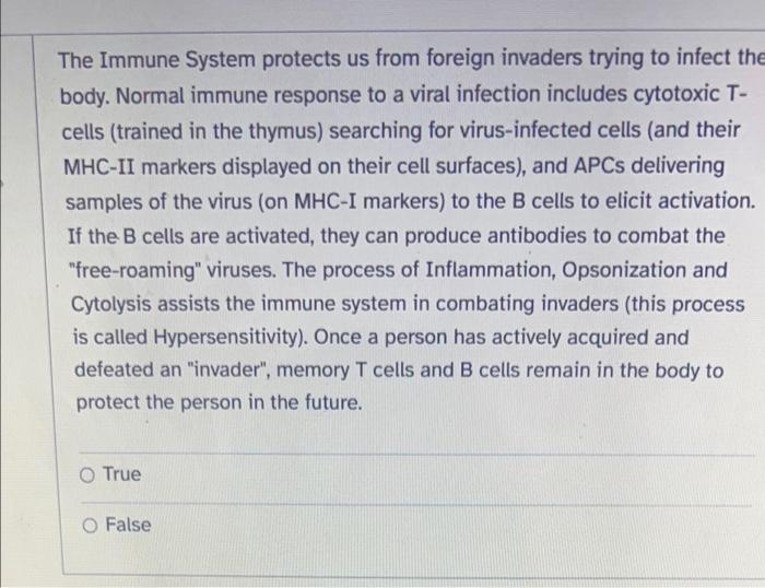 The Immune System protects us from foreign invaders | Chegg.com