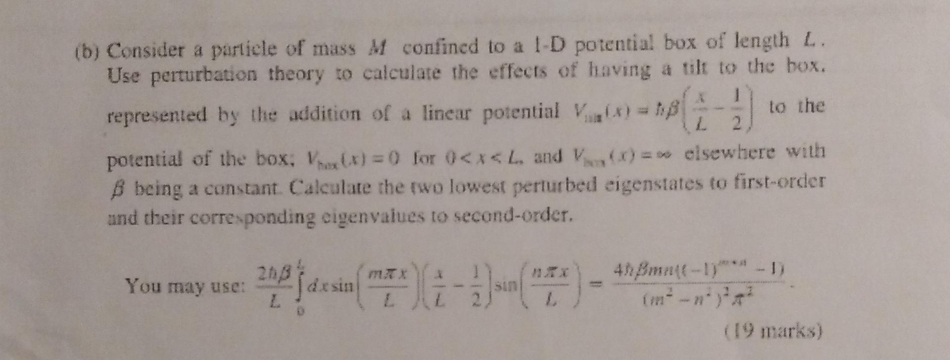 Solved (b) Consider a particle of mass \\( M \\) confined to | Chegg.com