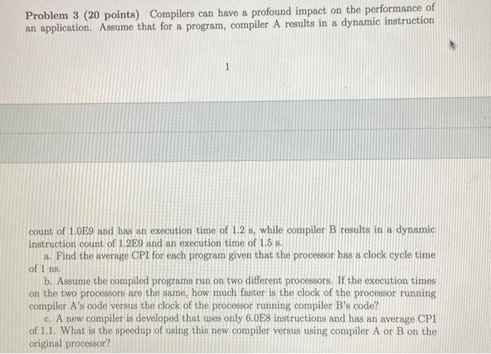 Solved Problem 3 20 Points Compilers Can Have A Profound 4707