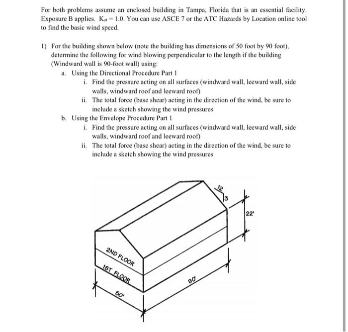 Solved For both problems assume an enclosed building in | Chegg.com