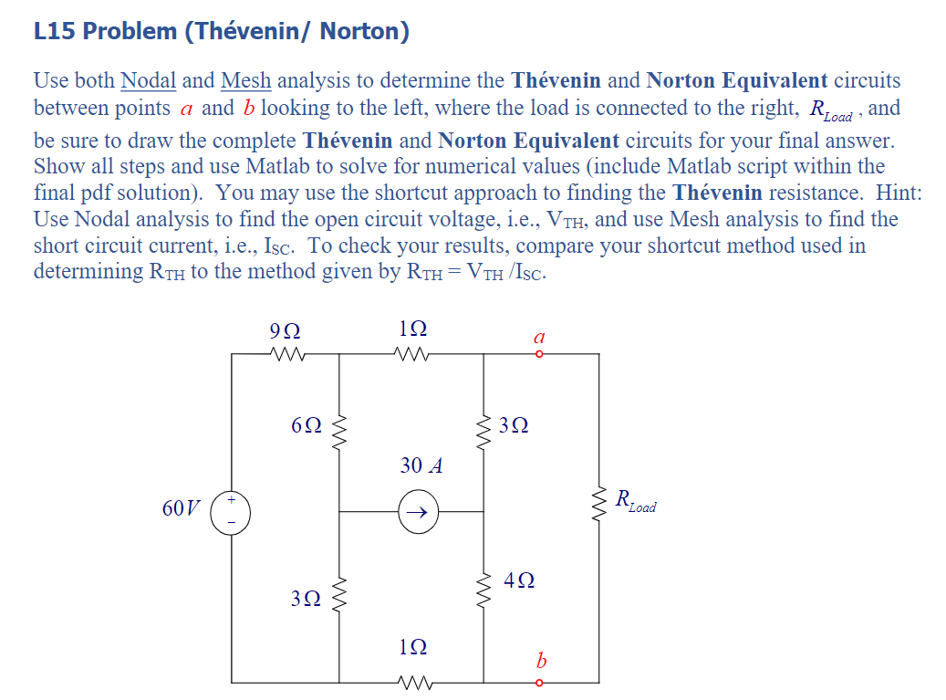 L15 ﻿Problem (Thévenin/ ﻿Norton)Use both Nodal and | Chegg.com
