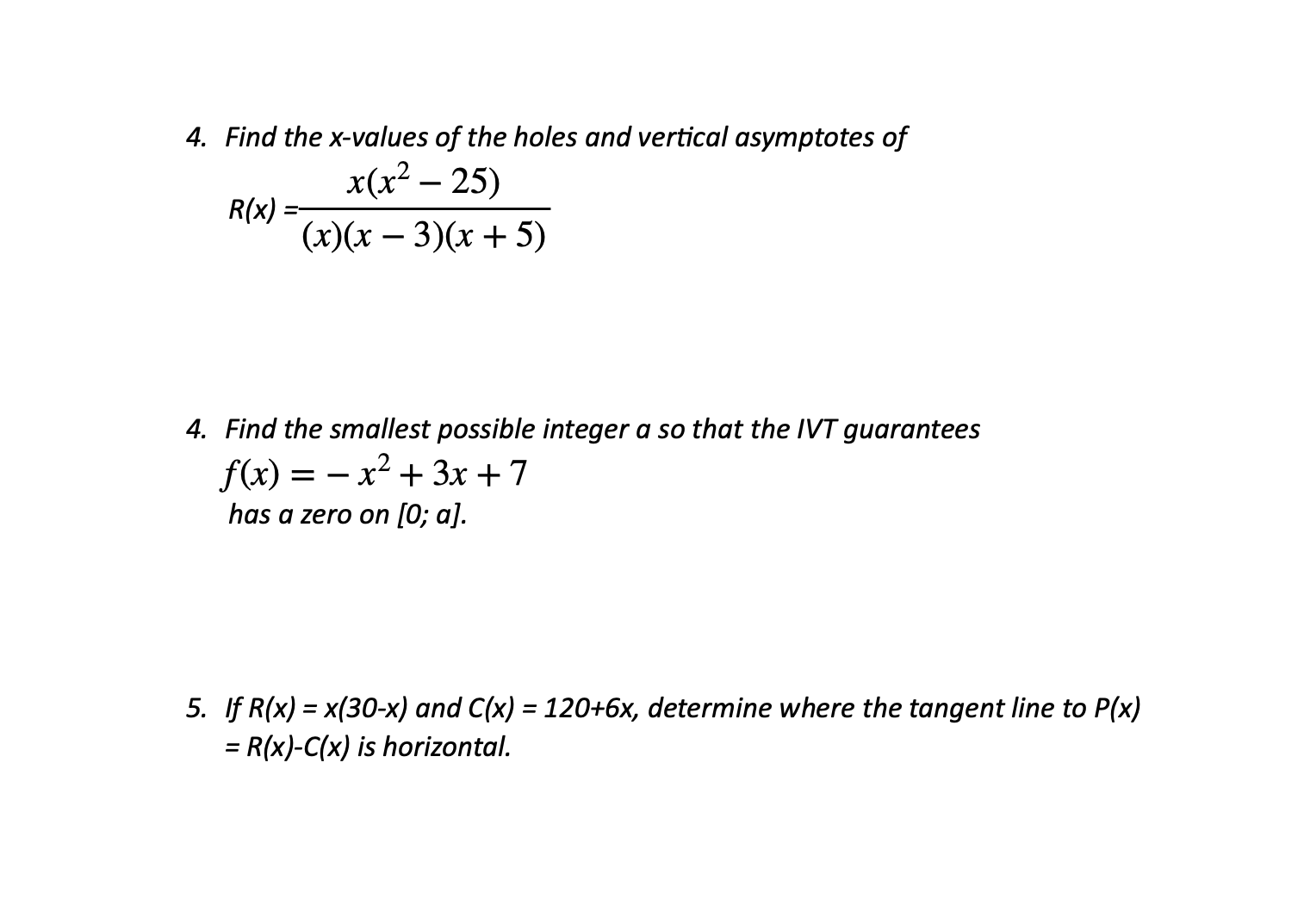 Solved Find the x-values of the holes and vertical | Chegg.com