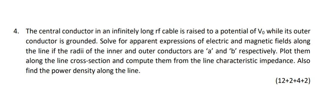 Solved The central conductor in an infinitely long rf cable | Chegg.com