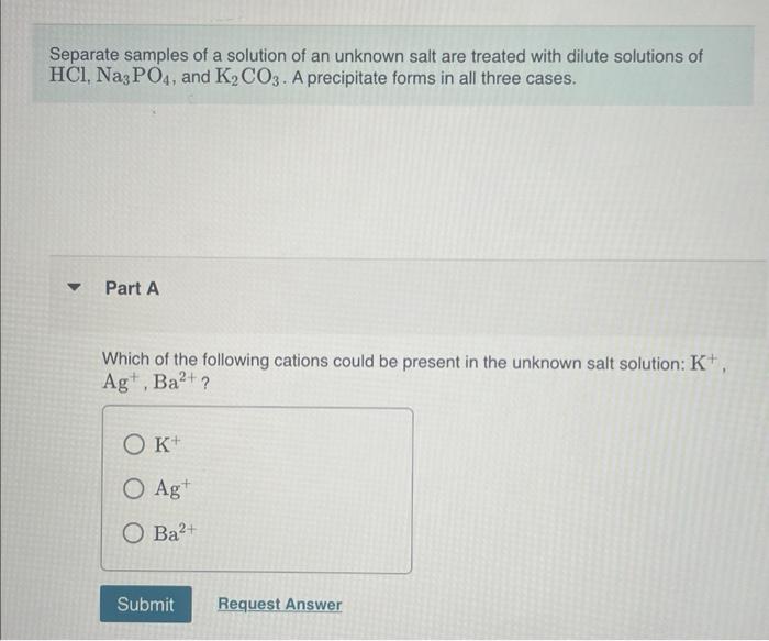 Solved Separate samples of a solution of an unknown salt are | Chegg.com