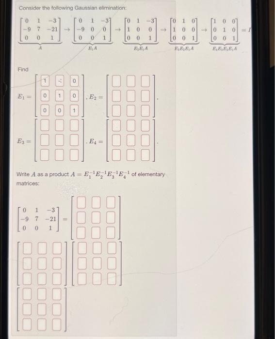Solved Consider the following Gaussian elimination: | Chegg.com