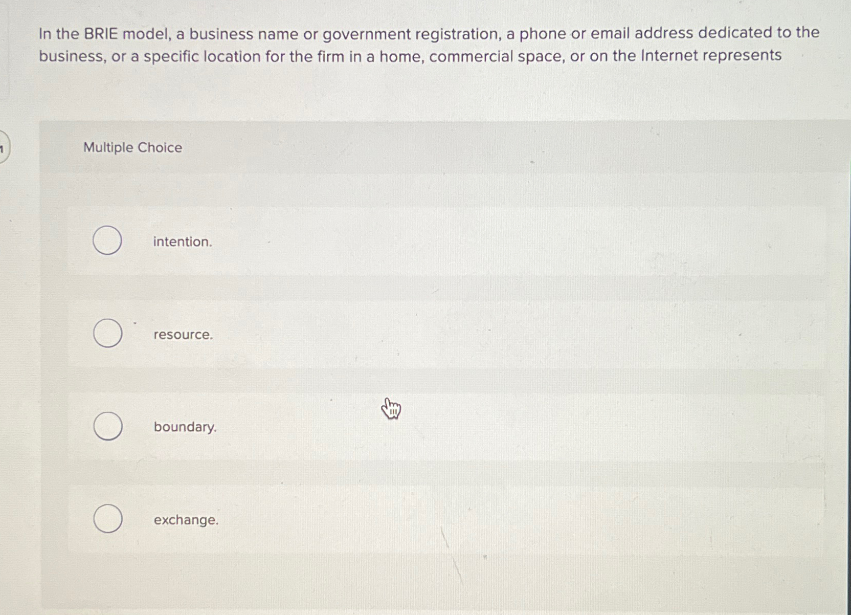 Solved In the BRIE model, a business name or government | Chegg.com