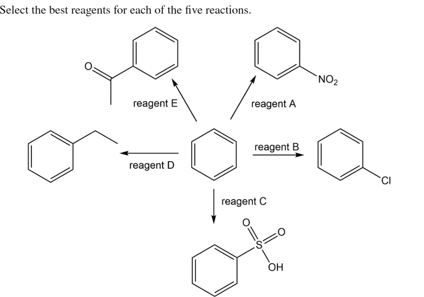 Solved Hi! ﻿Select the best reagents for each of the five | Chegg.com