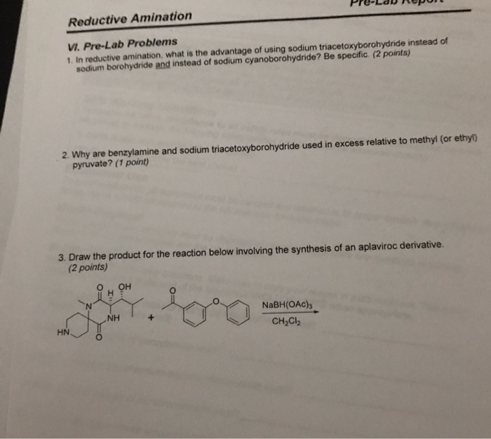 Solved Reductive Amination Pro-Labour VI. Pre-Lab Problems | Chegg.com