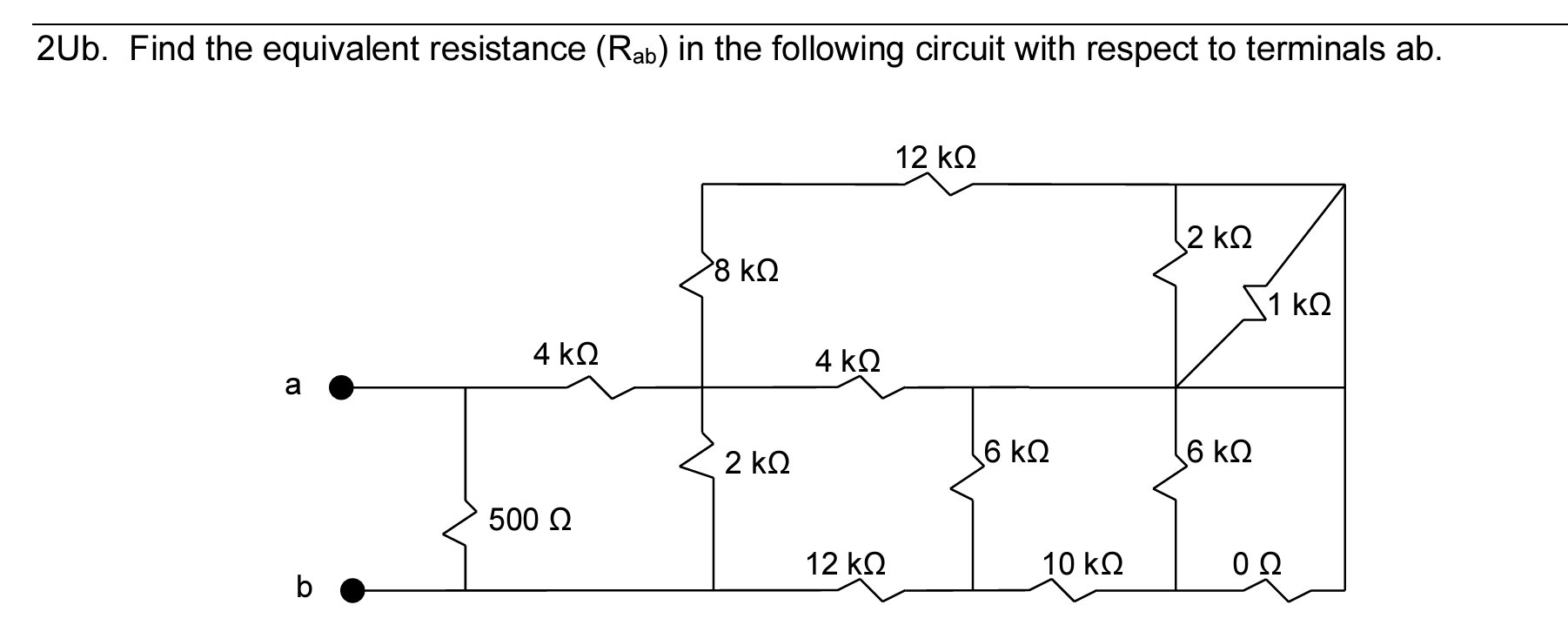 Solved 2Ub. ﻿Find the equivalent resistance ( Rab ) ﻿in the | Chegg.com