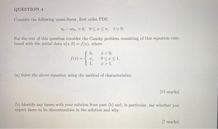 Solved QUESTION 4 Consider the following quasi-linear, first | Chegg.com