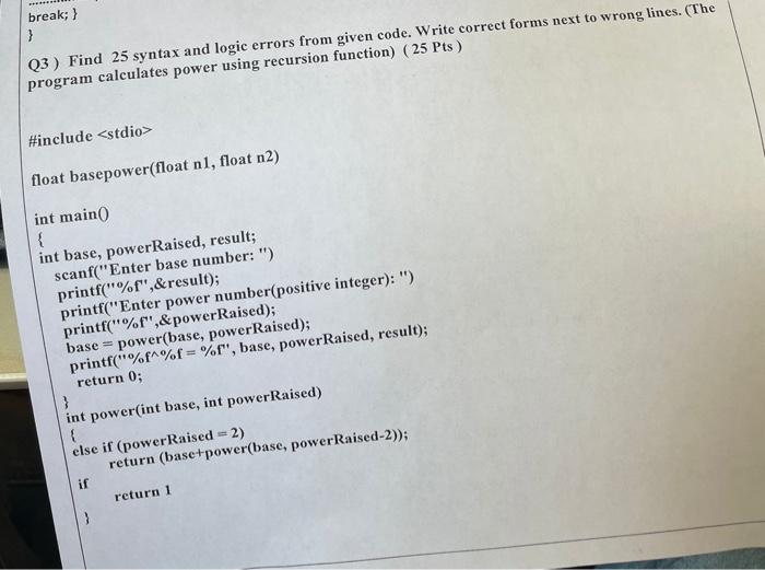 Solved Break Q3 Find 25 Syntax And Logic Errors From 9113