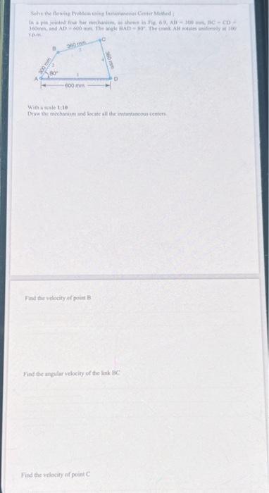 Solved Solve the flowing Problem using Instantaneous Center | Chegg.com