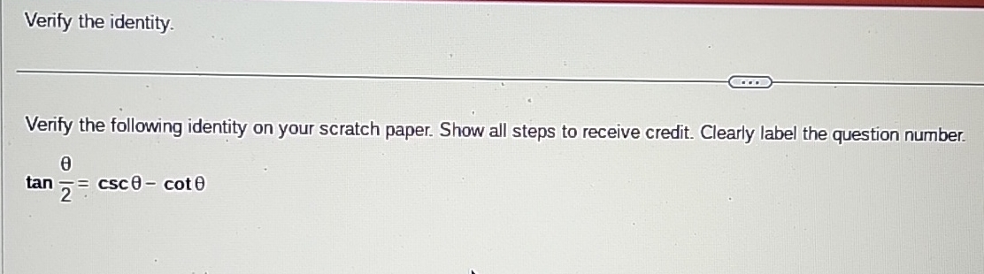Solved Verify the following identity on your scratch paper. | Chegg.com