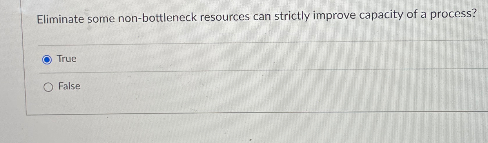 Solved Eliminate some non-bottleneck resources can strictly | Chegg.com