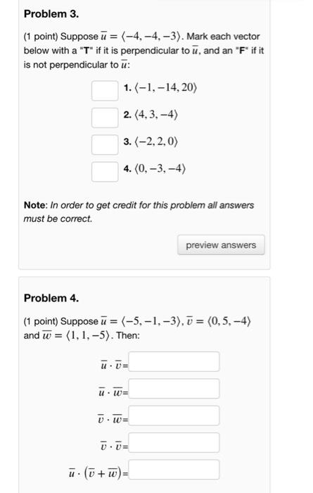 Solved Problem 3. (1 point) Suppose ū=(-4,-4, -3). Mark each | Chegg.com