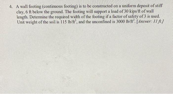 Solved 4. A wall footing (continuous footing) is to be | Chegg.com
