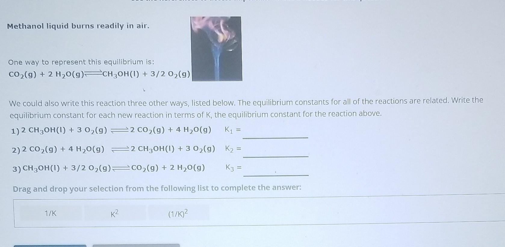 Solved Methanol liquid burns readily in air. One way to | Chegg.com