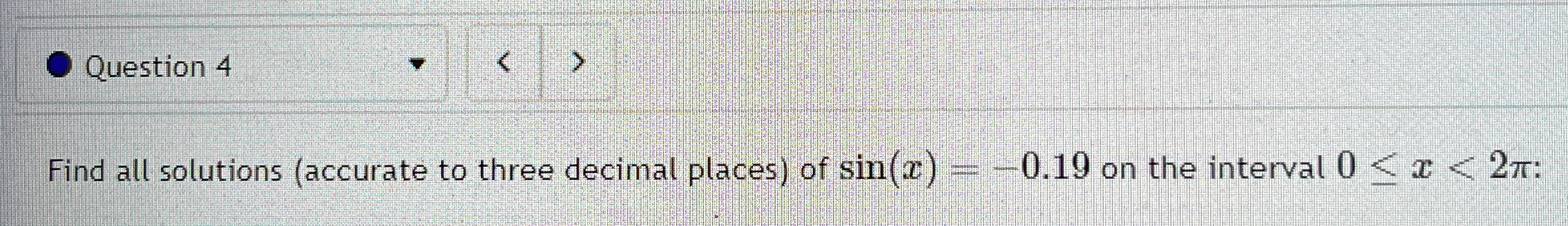 Solved Find all solutions (accurate to three decimal places) | Chegg.com