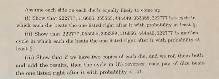 2. A variation of the Efron dice discussed in class | Chegg.com