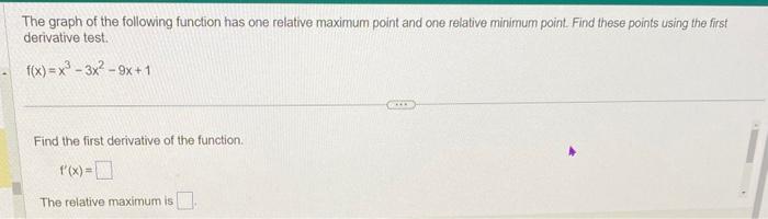 Solved The graph of the following function has one relative | Chegg.com