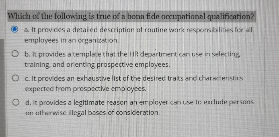 Which of the following is true of a bona fide | Chegg.com