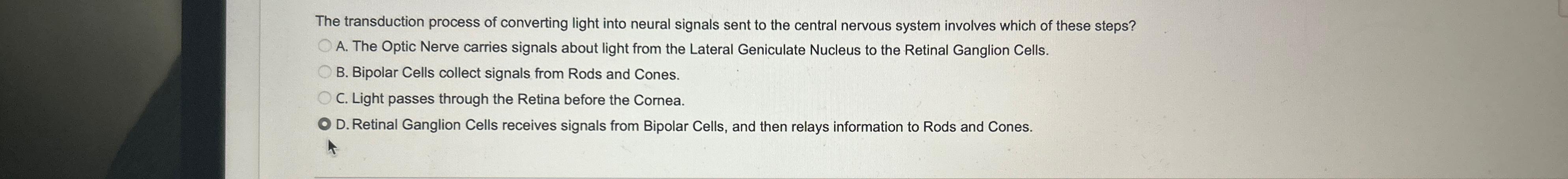 Solved The transduction process of converting light into | Chegg.com