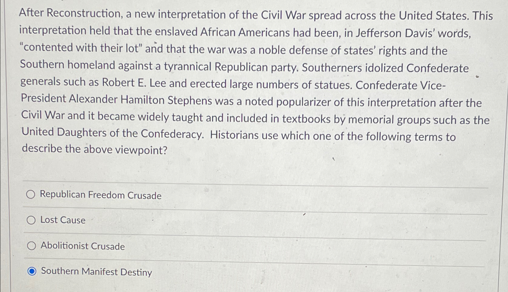 Solved After Reconstruction, a new interpretation of the | Chegg.com