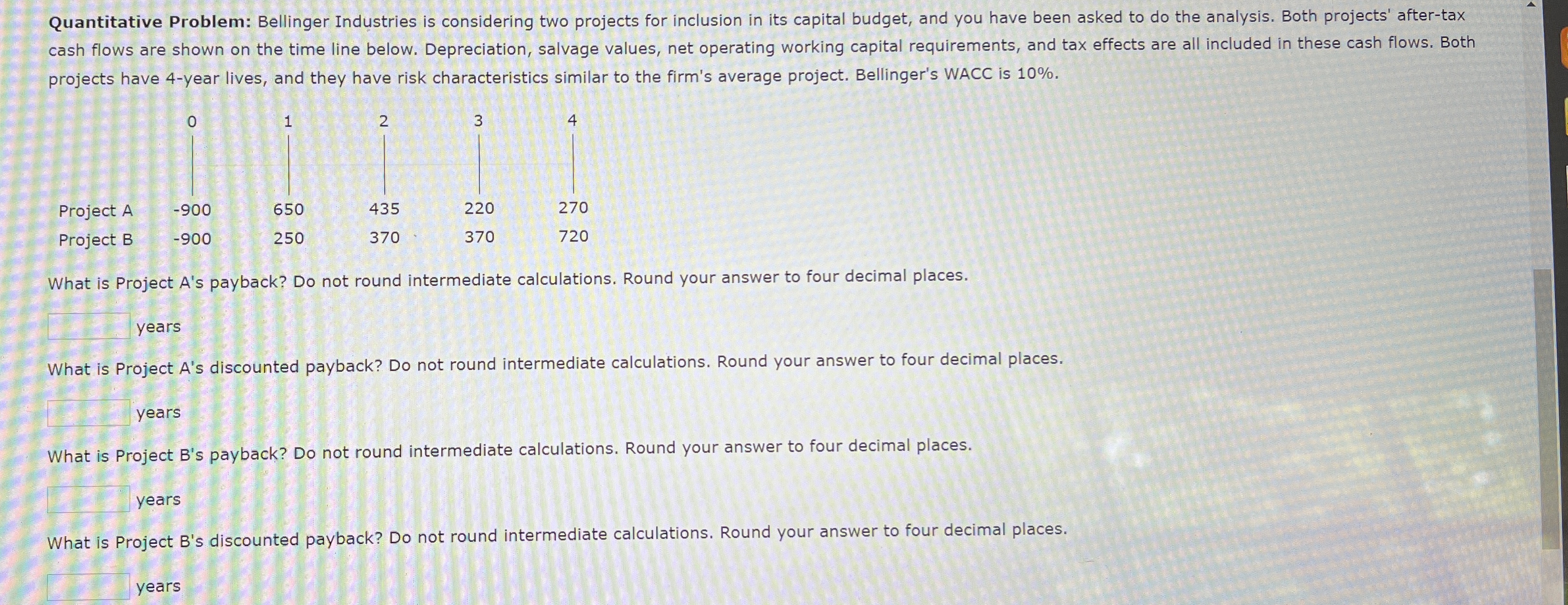Solved Quantitative Problem: Bellinger Industries is | Chegg.com