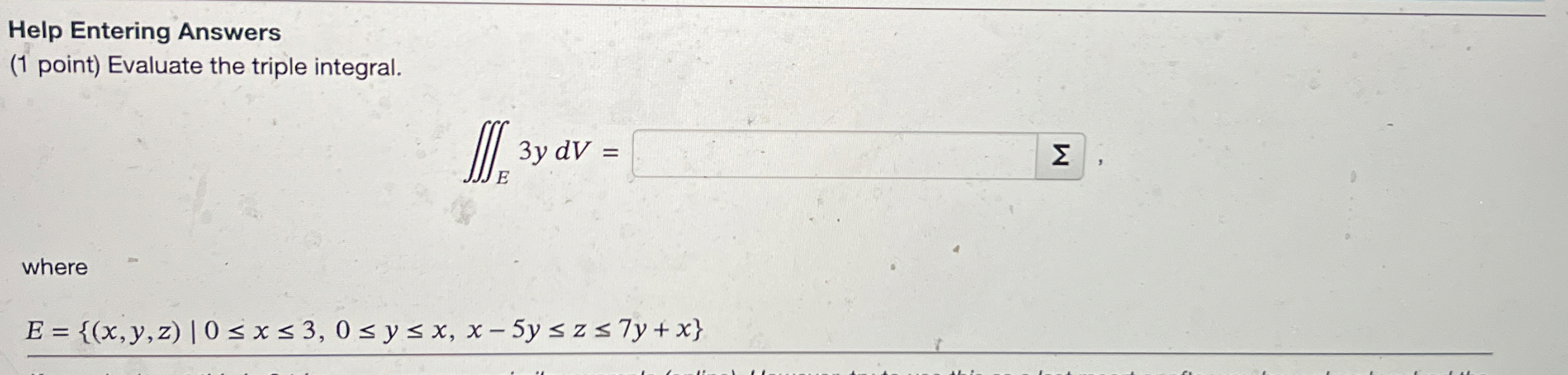 Solved Help Entering Answers(1 ﻿point) ﻿Evaluate the triple | Chegg.com