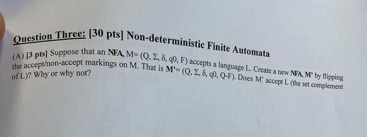 Solved Question Three: [30 ﻿pts] ﻿Non-deterministic Finite | Chegg.com