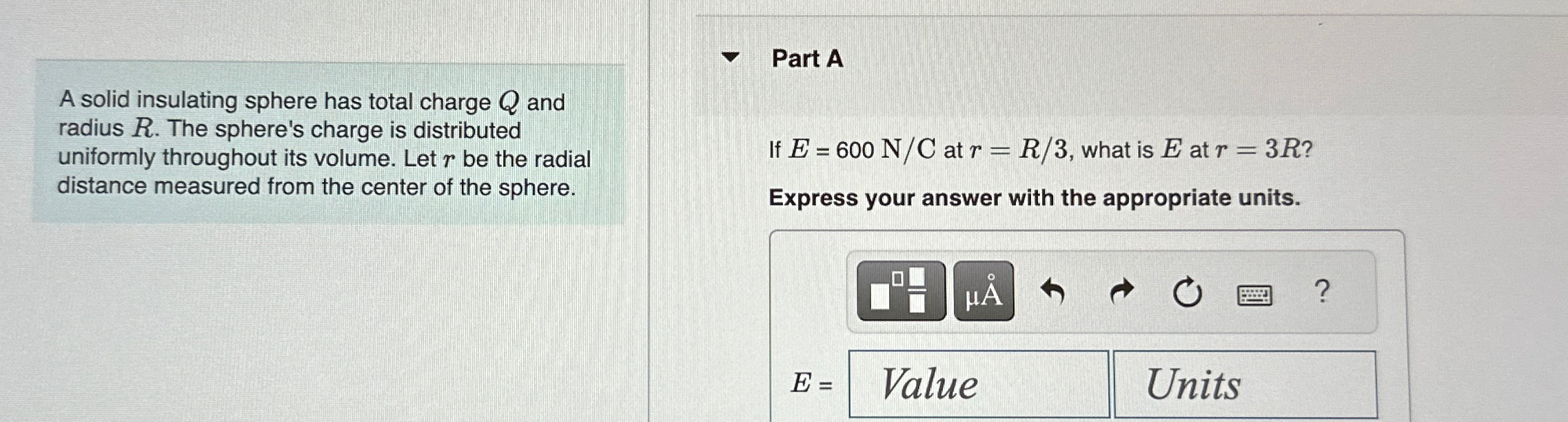 Solved Part AA solid insulating sphere has total charge Q | Chegg.com
