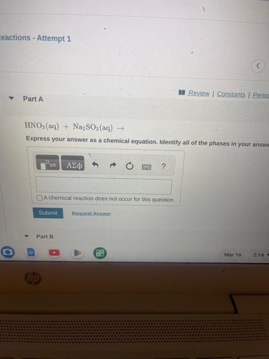 Solved HNO3(aq)+Na2SO3(aq)→ Express your answer as a | Chegg.com