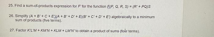 Solved 25. Find a sum-of-products expression for F′ for the | Chegg.com