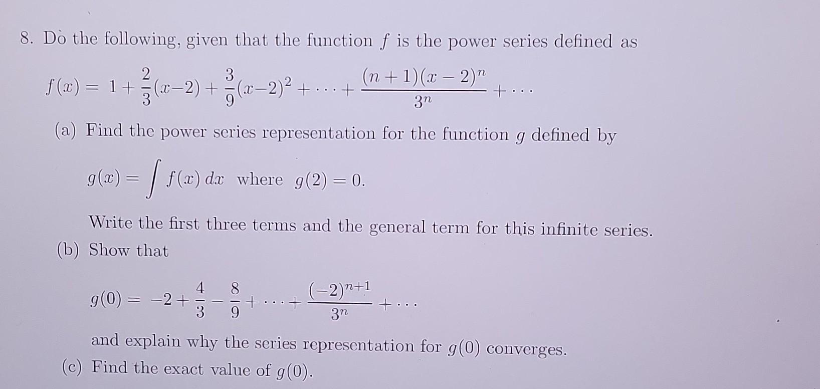Solved 8. Do the following, given that the function f is the | Chegg.com