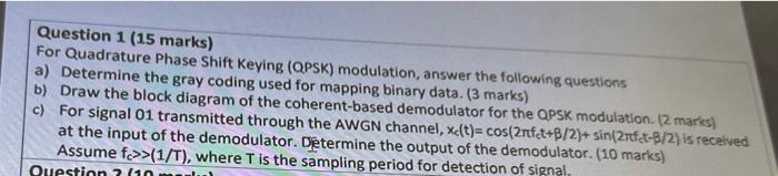 Question 1 (15 marks) For Quadrature Phase Shift | Chegg.com