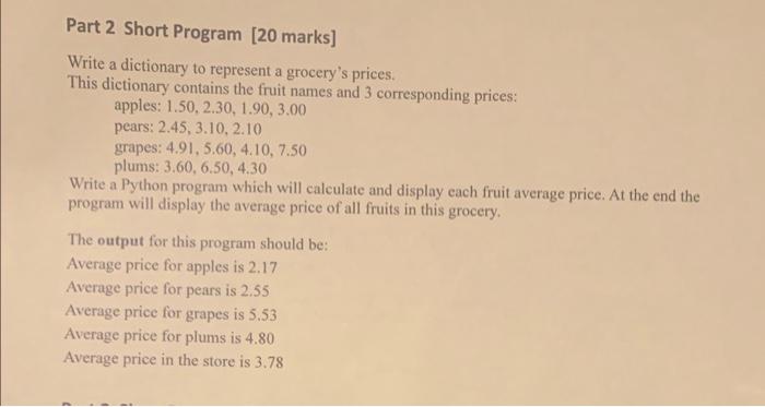 Solved Part 2 Short Program [ 20 marks] Write a dictionary | Chegg.com