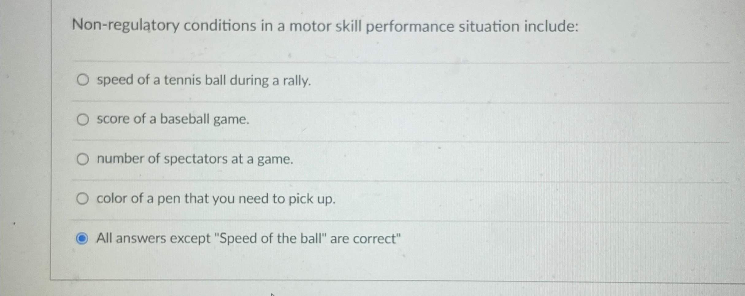 Solved Non-regulatory conditions in a motor skill | Chegg.com