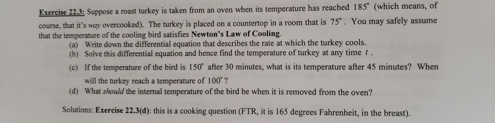 Solved Exercise 22.3: Suppose a roast turkey is taken from | Chegg.com