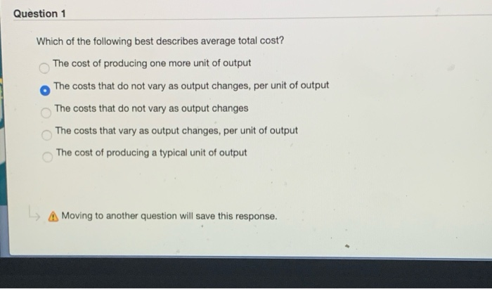 Solved Question 1 Which of the following best describes | Chegg.com