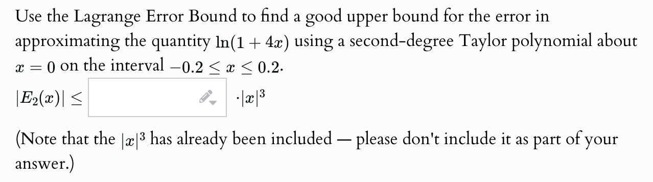 Solved Use the Lagrange Error Bound to find a good upper | Chegg.com