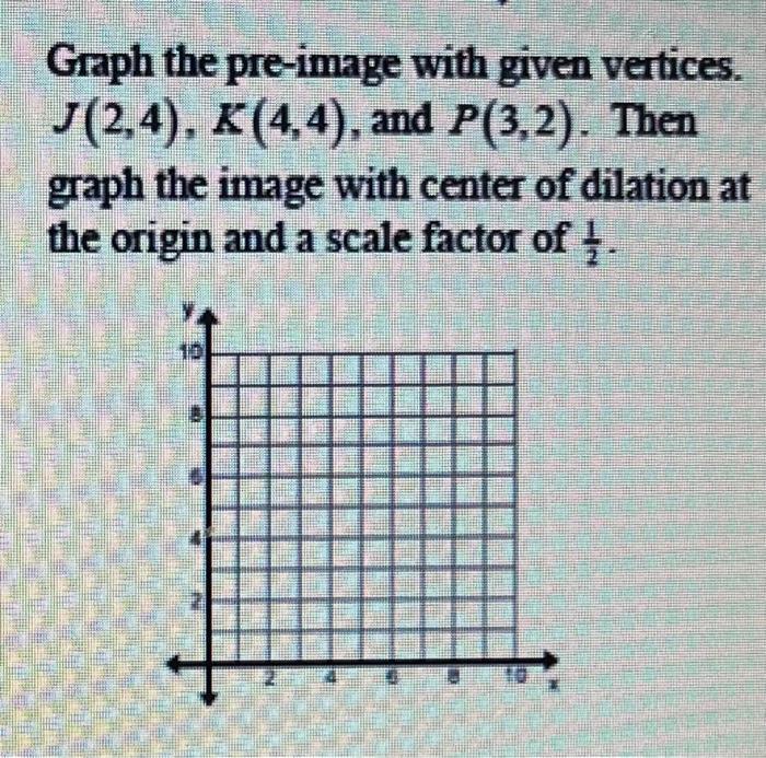 Solved Graph the pre-image with given vertices. | Chegg.com
