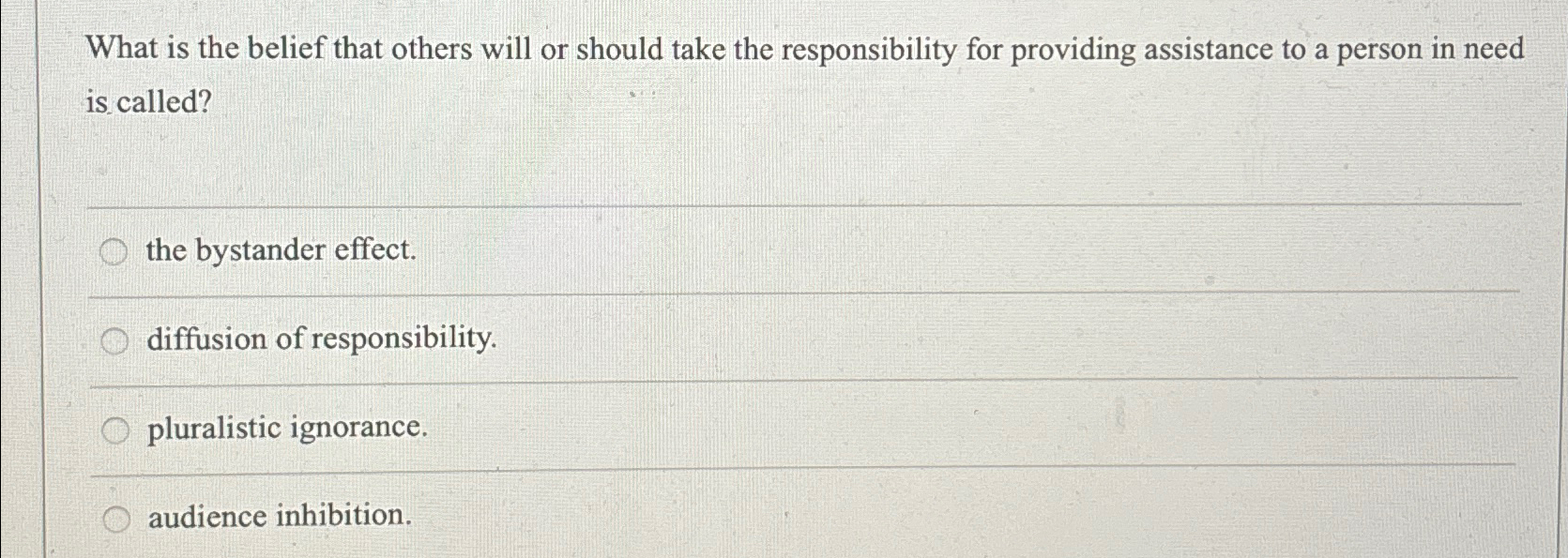 Solved What is the belief that others will or should take | Chegg.com