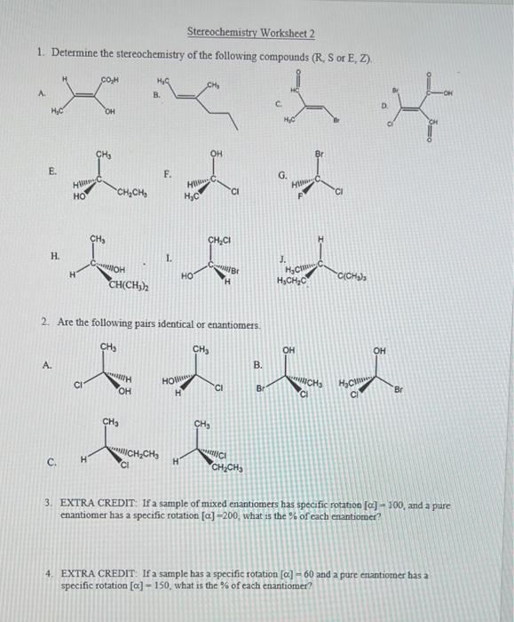 Solved Stereochemistry Worksheet 2 1. Determine the | Chegg.com
