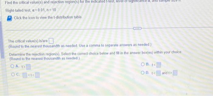 Solved Right-tailed test, α=0.01,n=10 Click the icon to view | Chegg.com