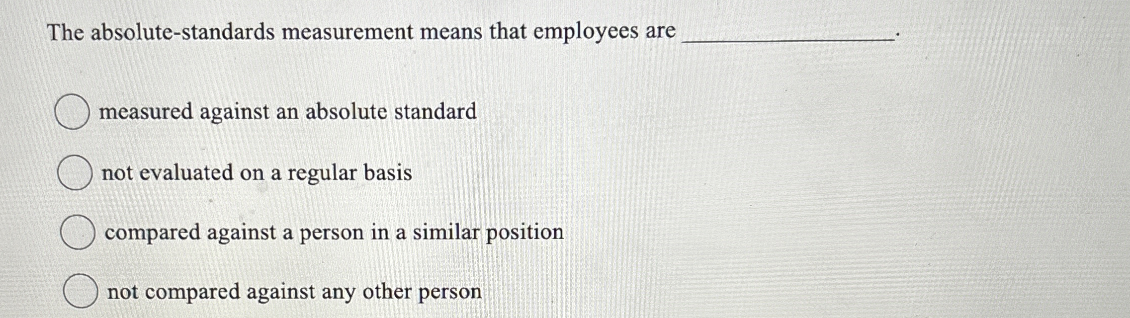 Solved The absolute-standards measurement means that | Chegg.com