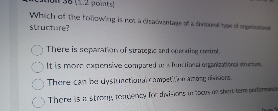 Solved Which of the following is not a disadvantage of a | Chegg.com