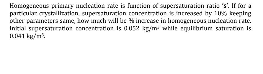 Solved Homogeneous primary nucleation rate is function of | Chegg.com