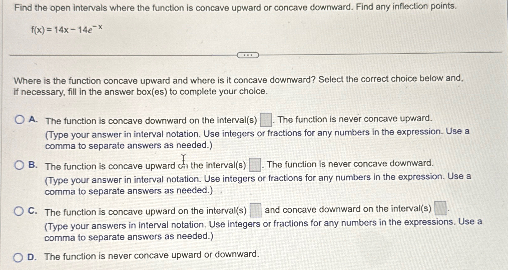 Solved Find the open intervals where the function is concave | Chegg.com