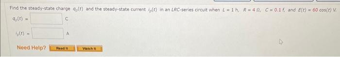 Solved Find the steady-state charge qp(t) and the | Chegg.com